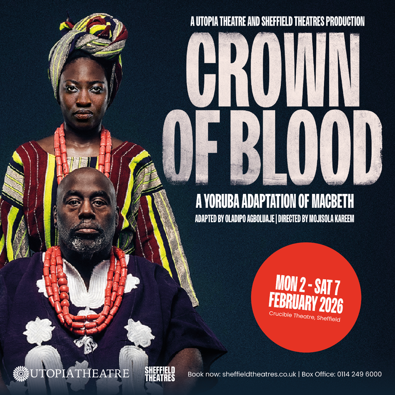 Crown of Blood: A Yorùbá adaptation of Macbeth | Sheffield Music Hub
