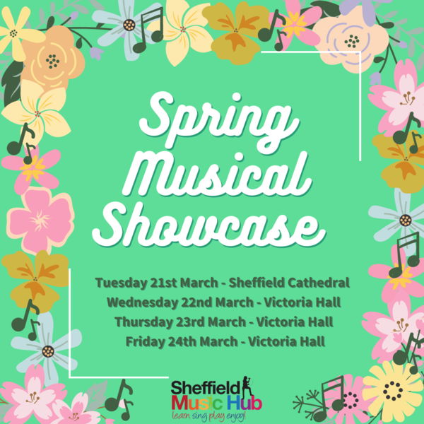 Spring Musical Showcase - Friday Performance | Sheffield Music Hub